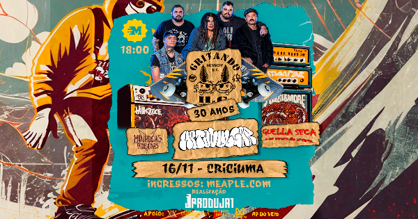 Gritando HC - 30 anos - em Criciúma! em Criciúma