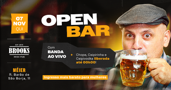 OPEN BAR - BROOKS PUB MÉIER | QUINTA - 07/11 em Rio de Janeiro