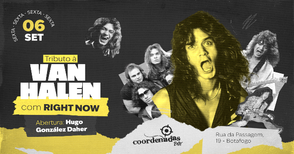 TRIBUTO A VAN HALEN | RIGHT NOW | COORDENADAS BAR em Rio de Janeiro