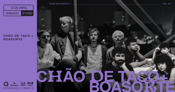 Chão de Taco + boasorte na Casa Rockambole em São Paulo